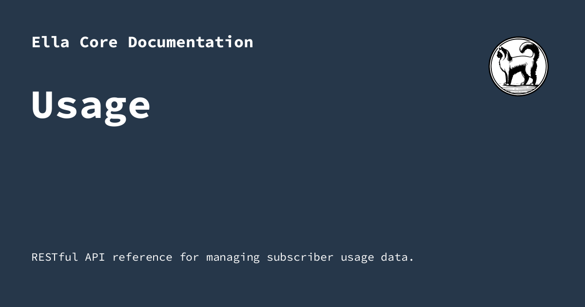 Usage - Ella Core Documentation