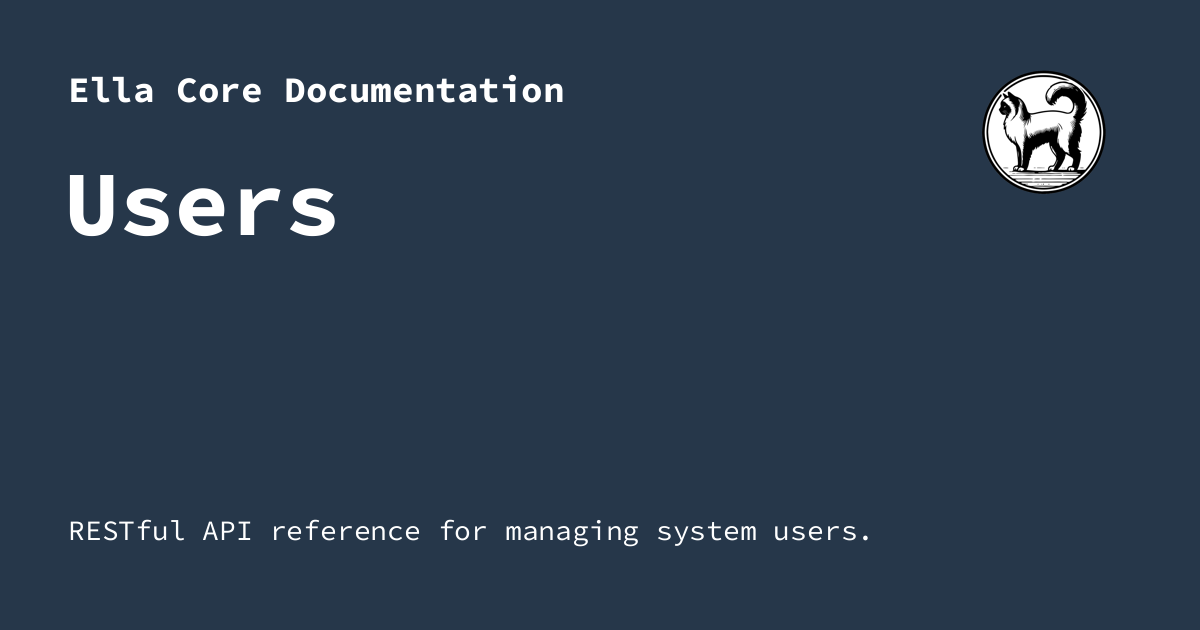 Users - Ella Core Documentation